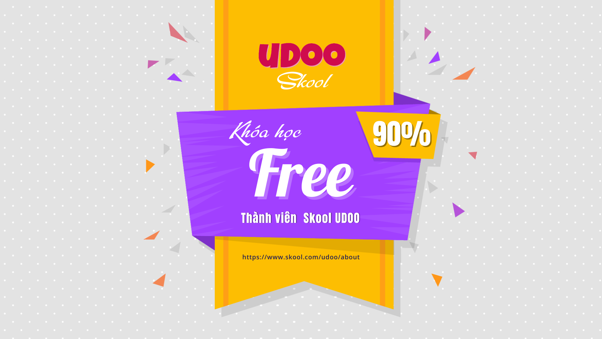 90 % Khóa học đều được mở FREE cho thành viên SKOOL UDOO | UDOO - Nâng tầm nội lực