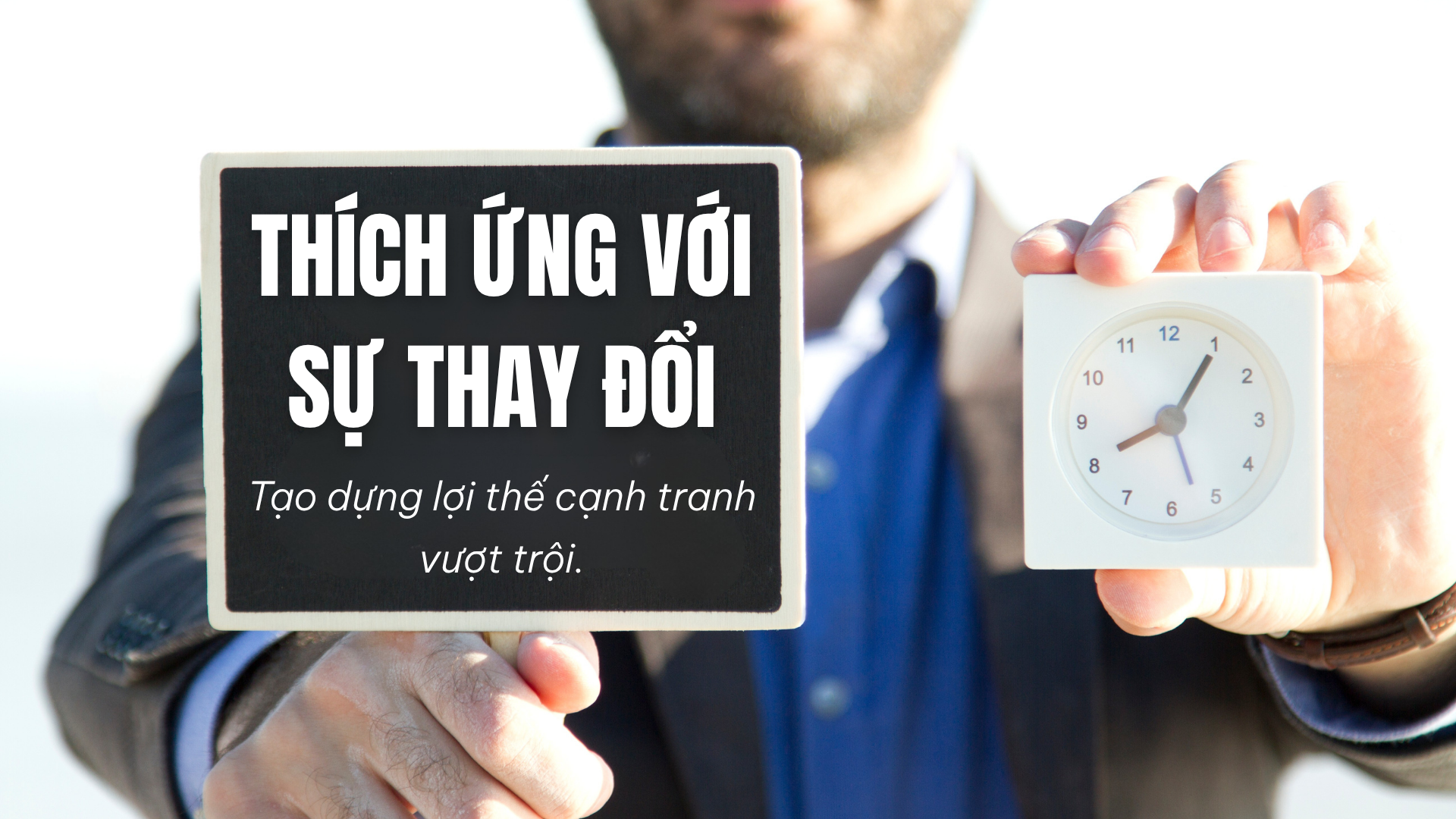 Thích ứng với sự thay đổi | UDOO - Nâng tầm nội lực
